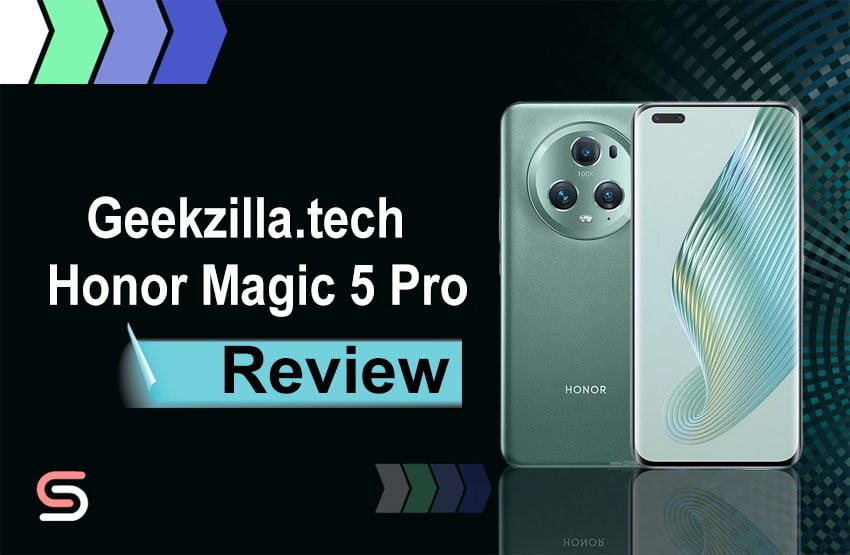 Geekzilla.tech Honor Magic 5 Pro Review - A Detailed Guide Geekzilla.tech Honor Magic 5 Pro Review - A Detailed Guide